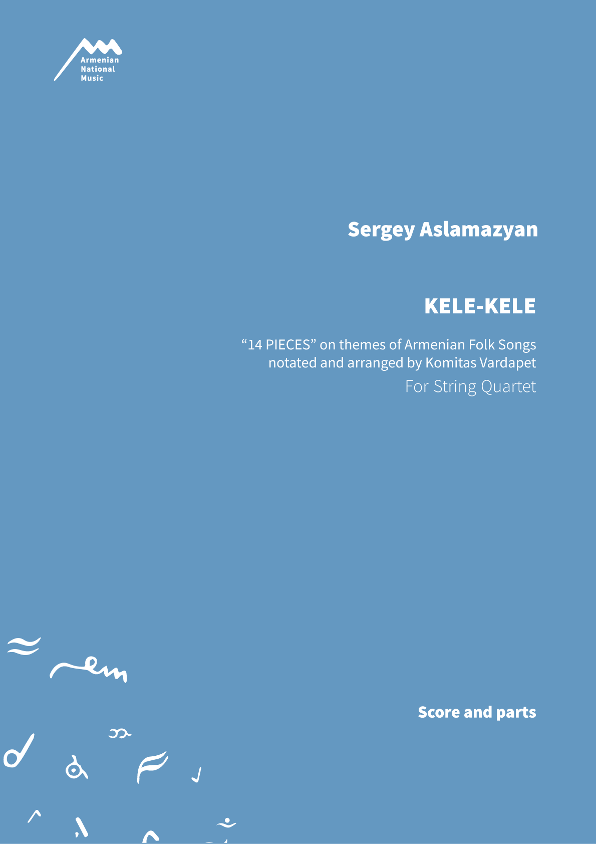 Kele-kele - Komitas Vardapet, Sergey Aslamazyan
